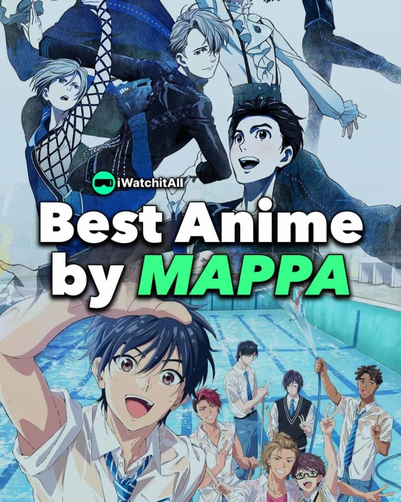 22+ Best Anime By MAPPA (RANKED) • iWA