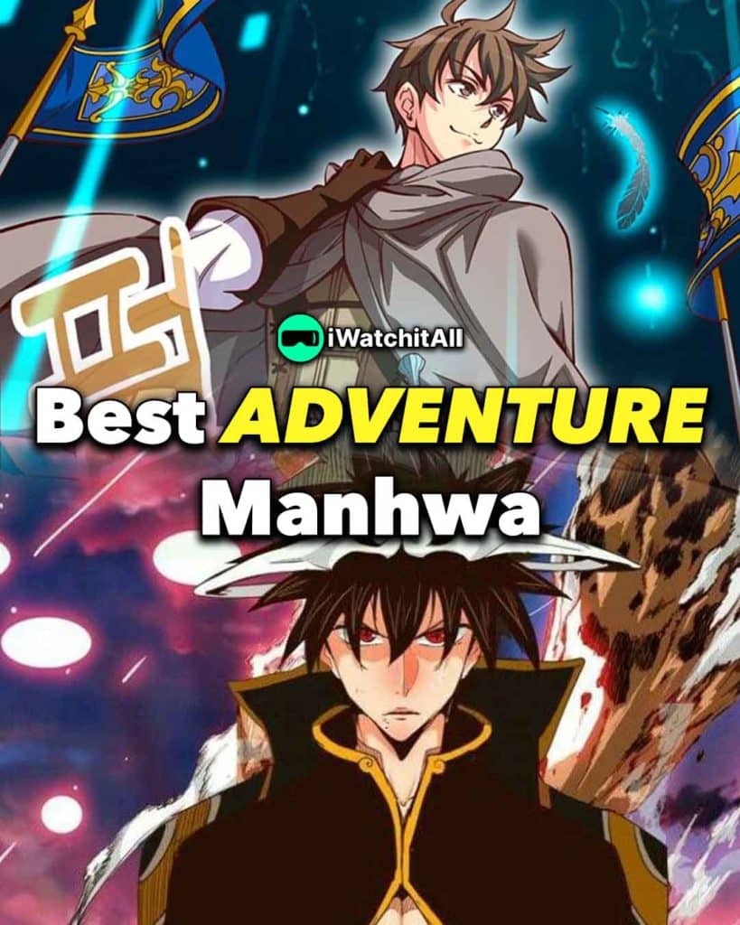 15+ Best Adventure Manhwa (RANKED) • iWA