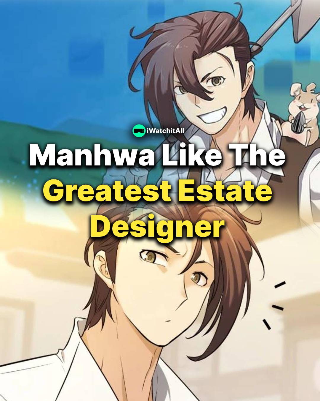 9 Manhwa Like The Greatest Estate Designer IWA